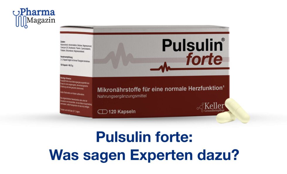 Pulsulin forte: Erfahrungen, Inhaltsstoffe und Bewertung